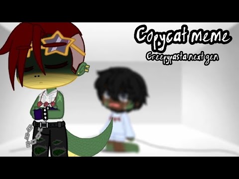 Copycat meme (Creepypasta next gen) (Monty's backstory) - YouTube