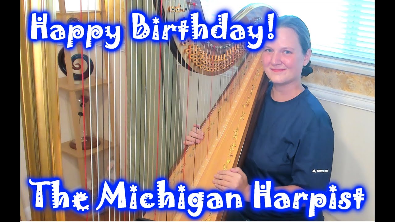 "Happy Birthday!" on Harp + Sheet Music - The Michigan Harpist - YouTube