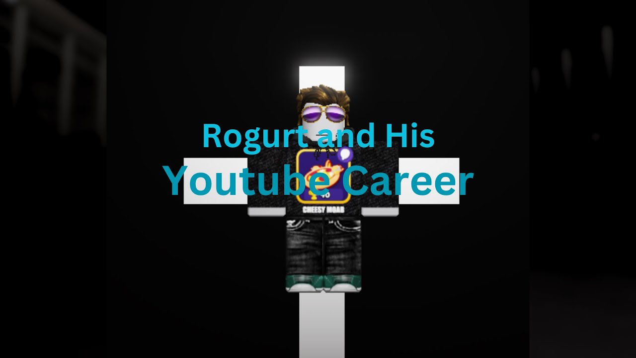 Rogurt and his Youtube Career (Release Trailer) - YouTube