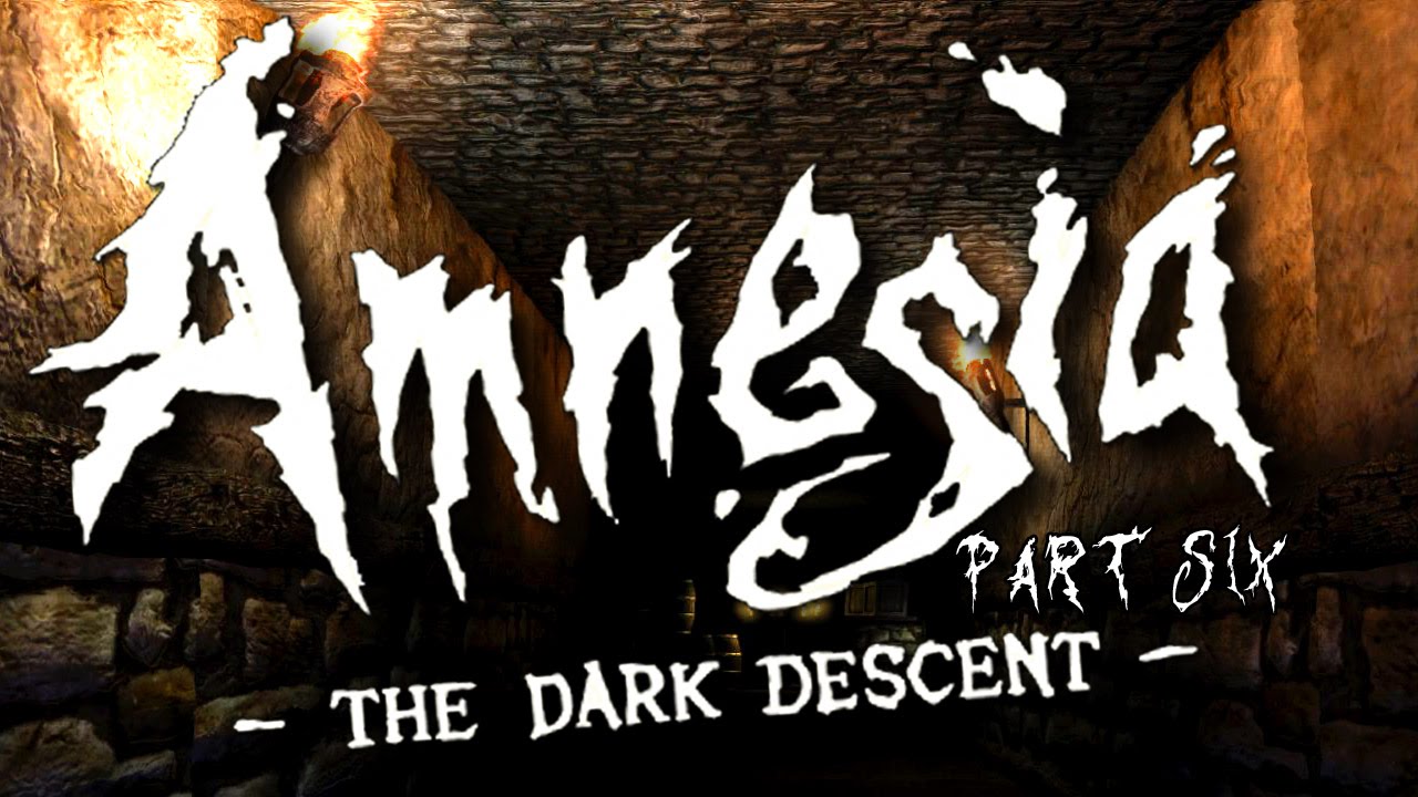CISTERN | Amnesia: The Dark Descent - Part 6 - YouTube