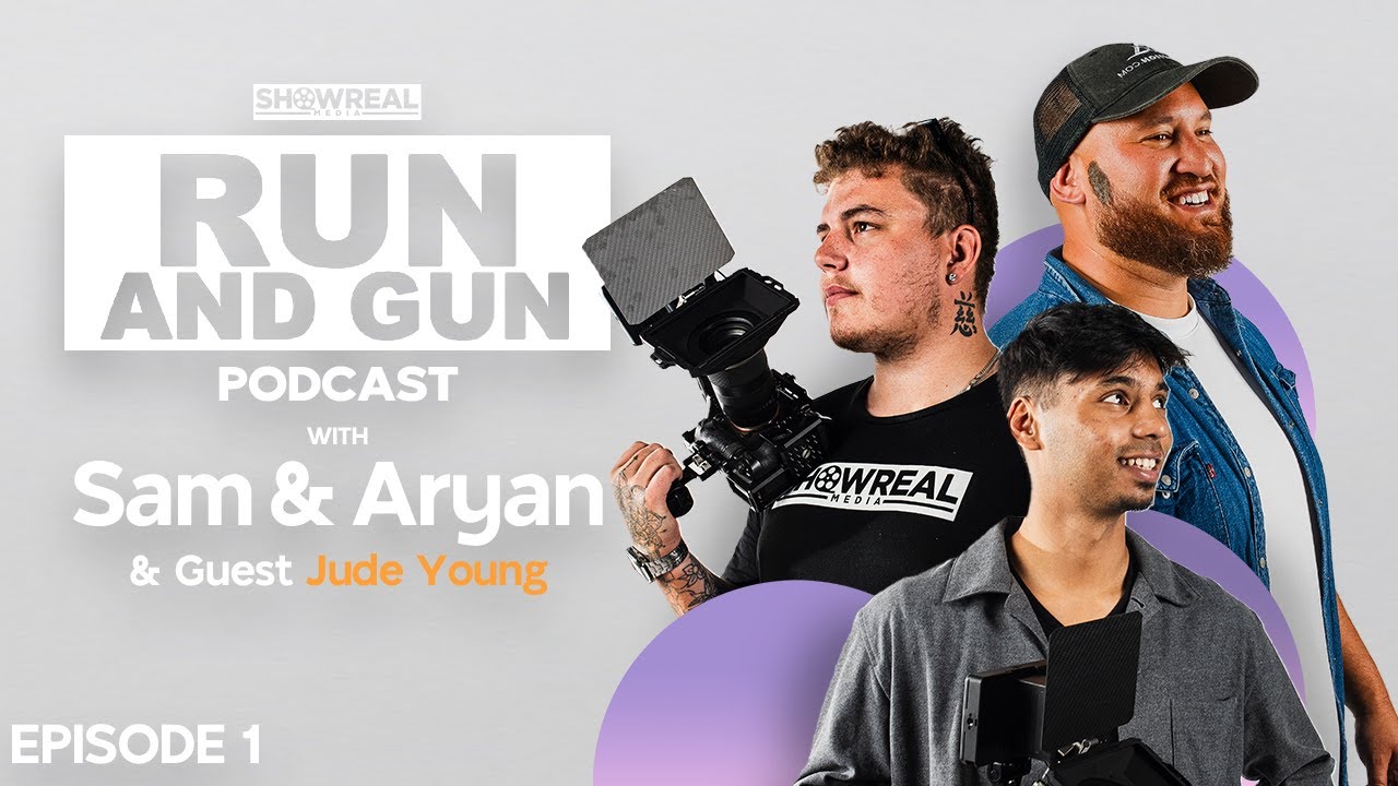 ShowRealMedia Presents: Run and Gun with Sam & Aryan with Jude Young ...