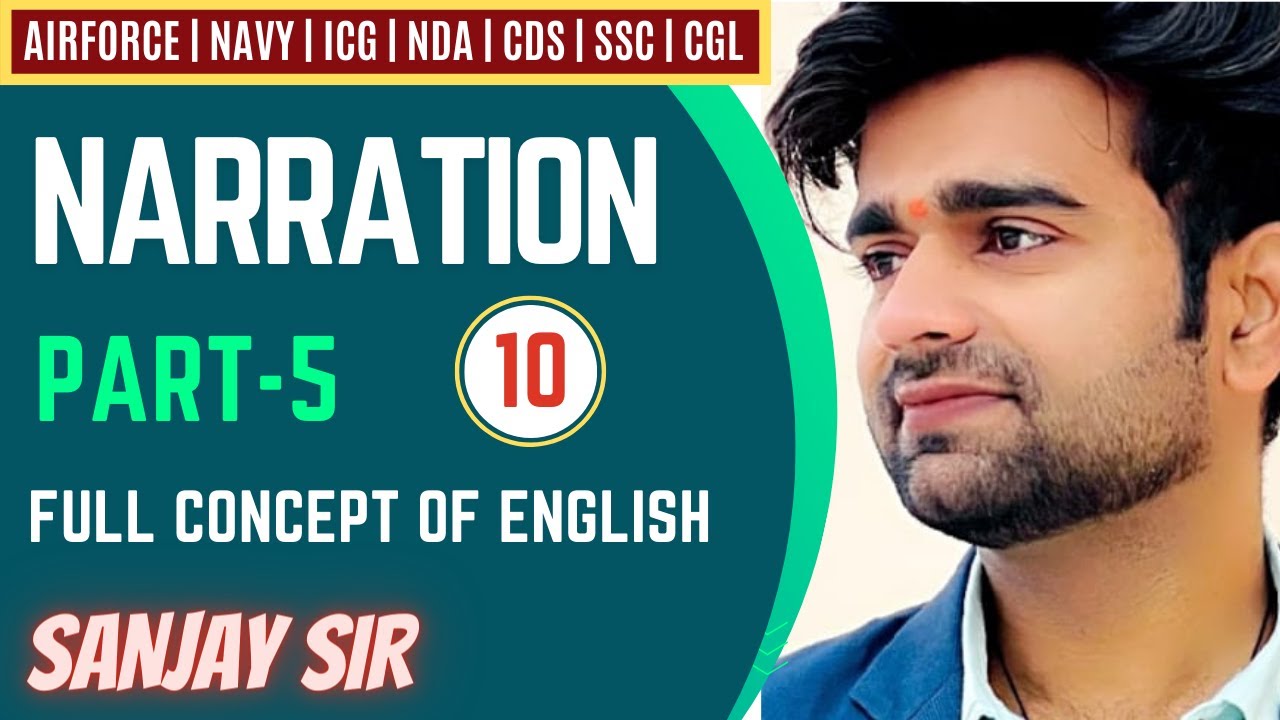 English Concept Class #10: English Narration-5 | English Grammar ...
