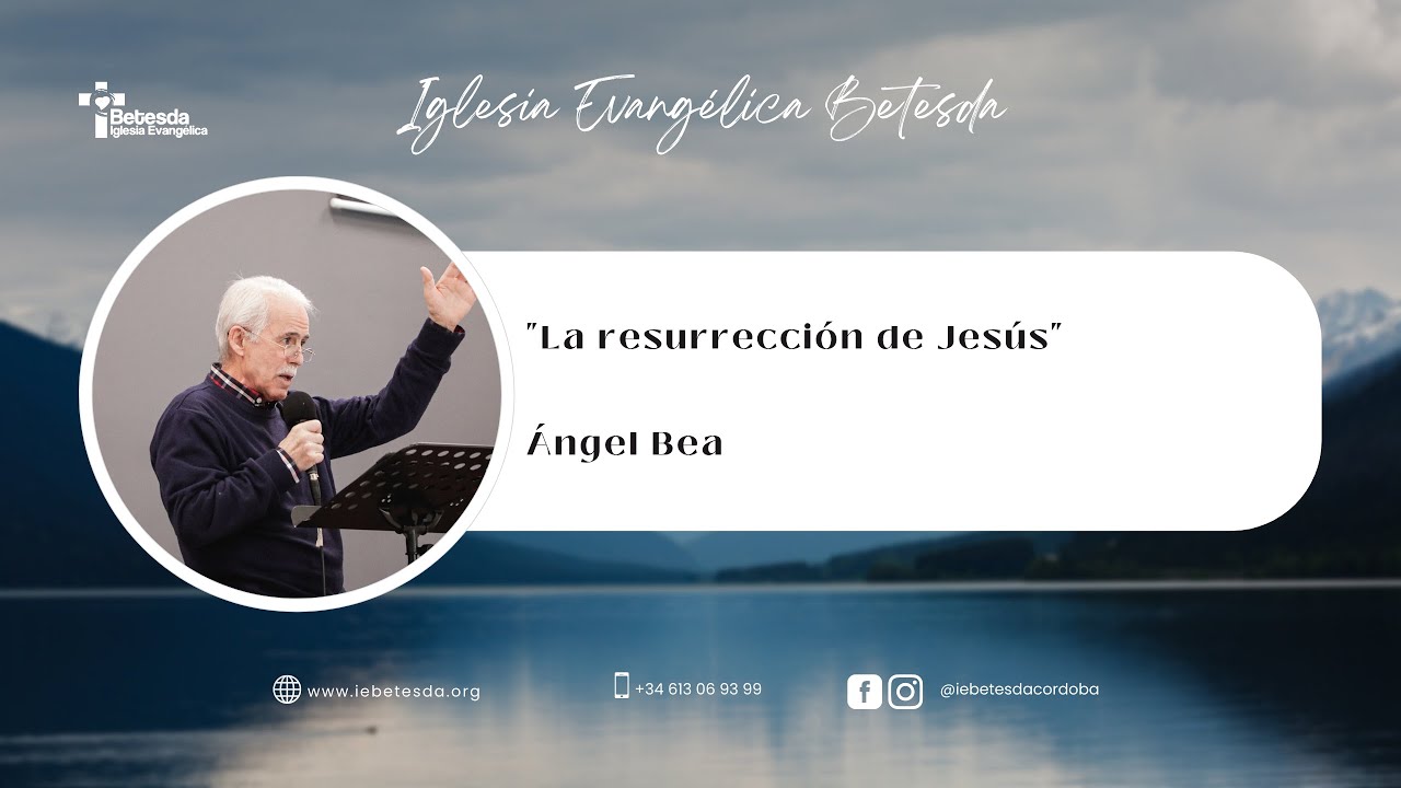 "La Resurrección de Jesús" Ángel Bea - YouTube