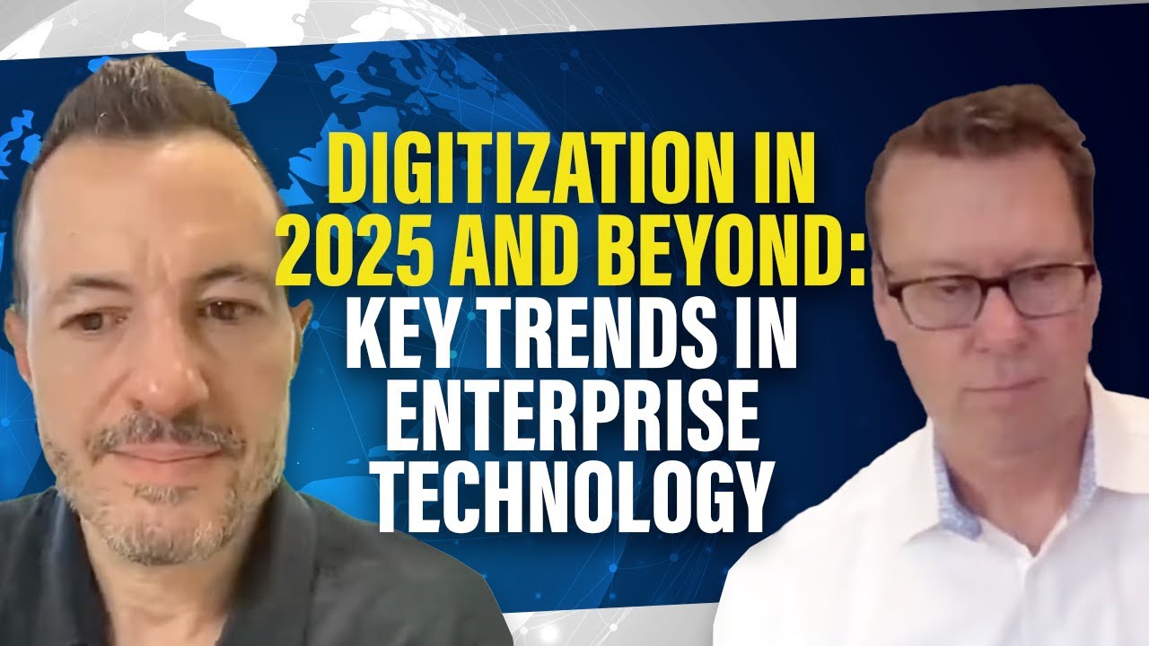 Digitization in 2025 and Beyond: Key Trends in Enterprise Technology - YouTube