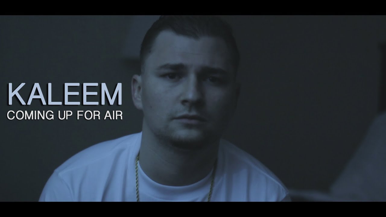 Kaleem - Coming Up For Air (Official Video) - YouTube