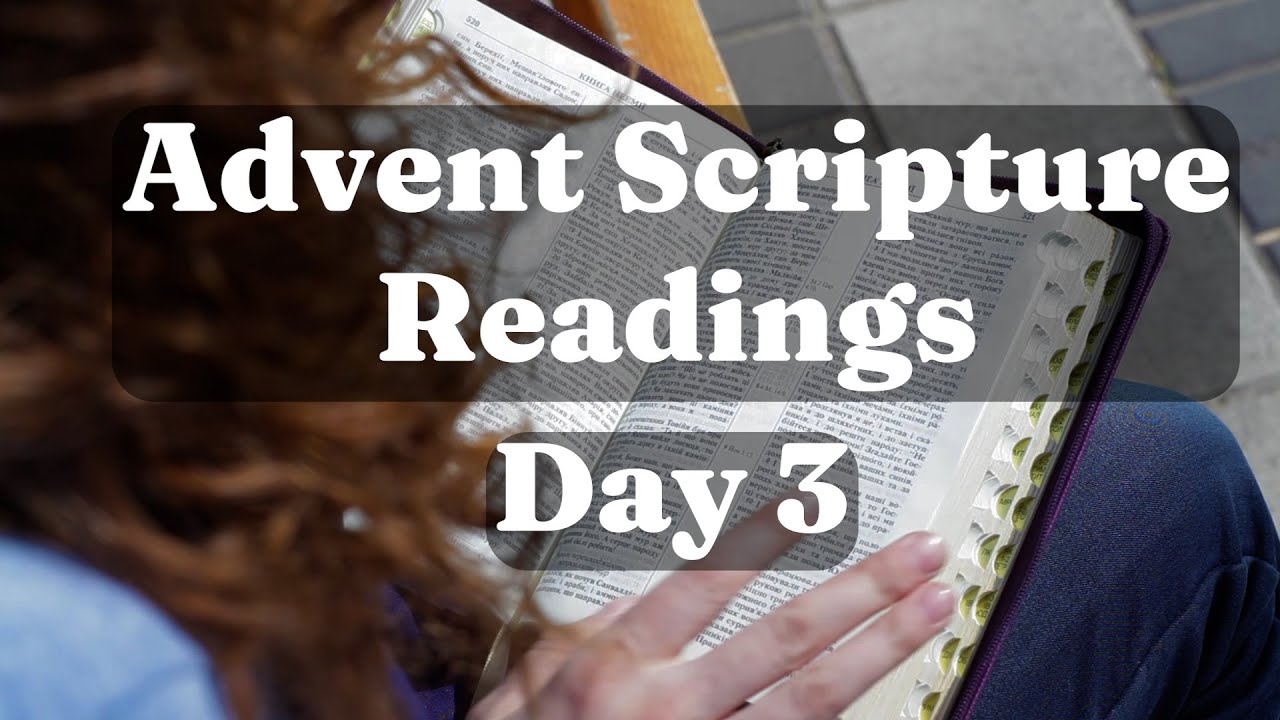 Day 3: Advent Scripture Readings - YouTube