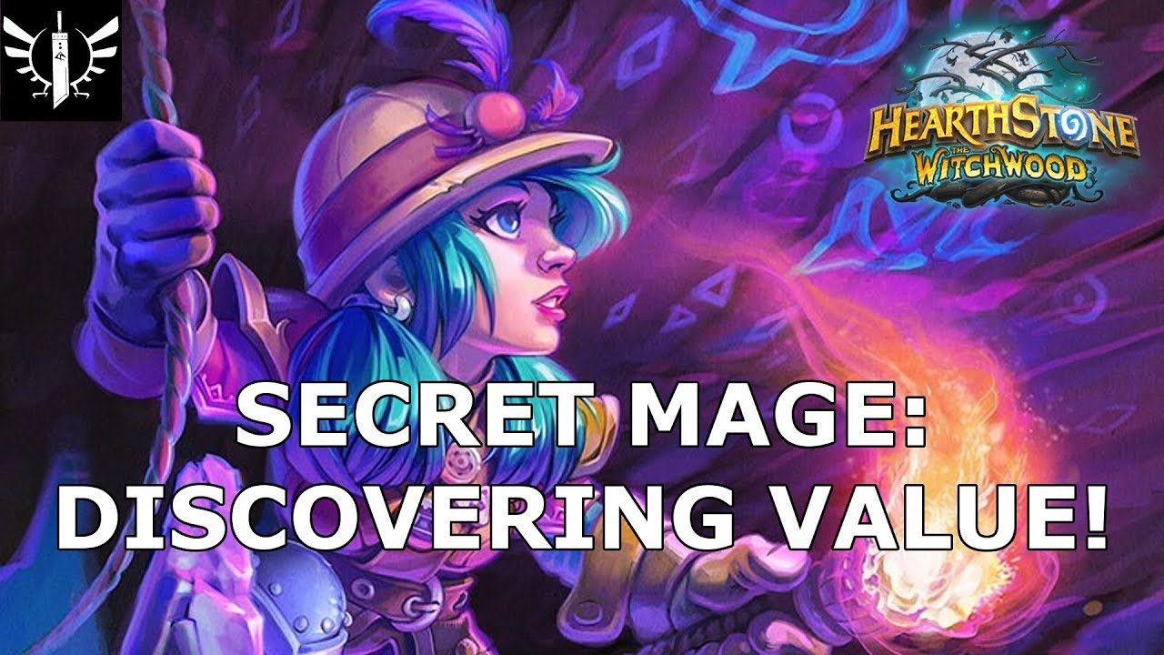 Secret Mage: Discovering Value! - [Hearthstone: The Witchwood] - YouTube