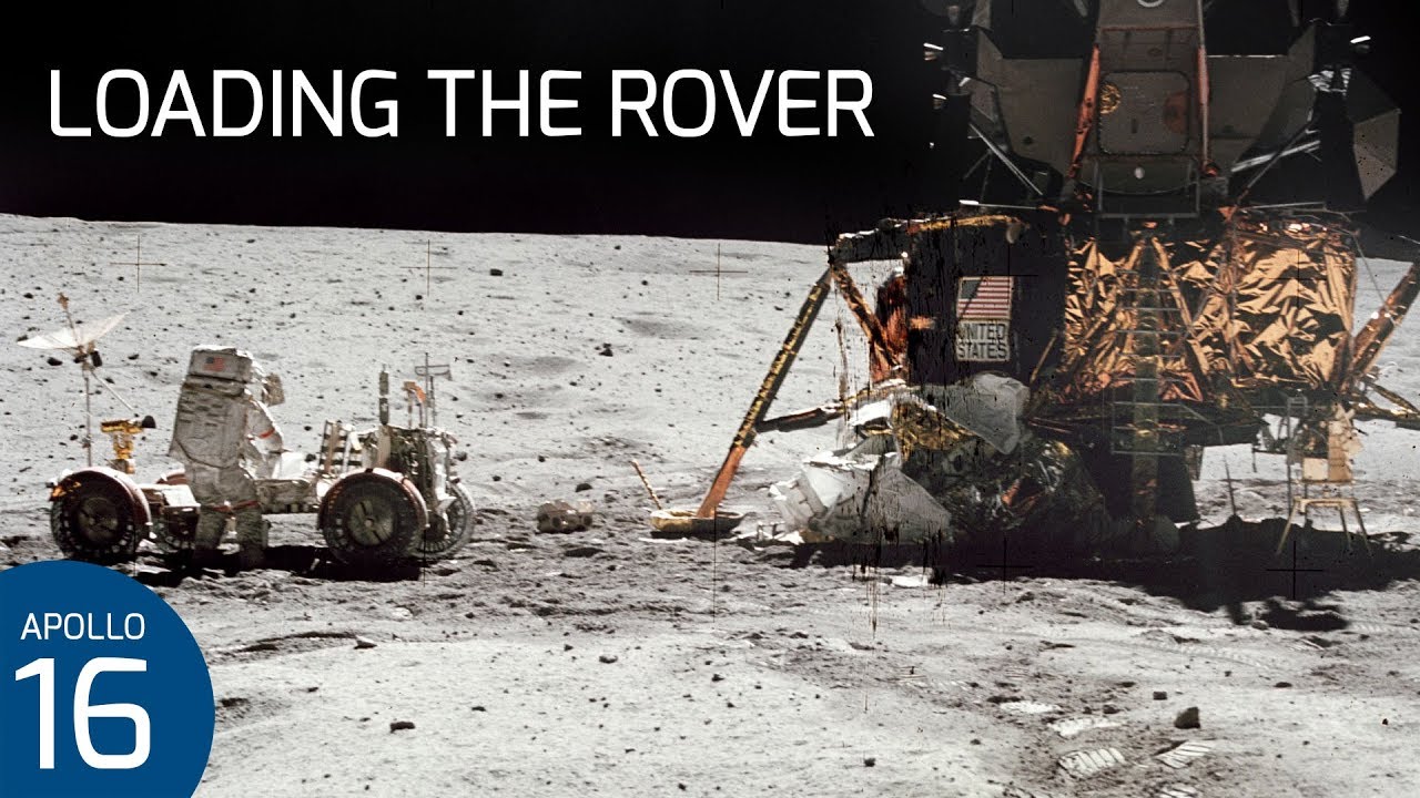 Apollo 16 - EVA 1: Loading Up The Lunar Rover - YouTube