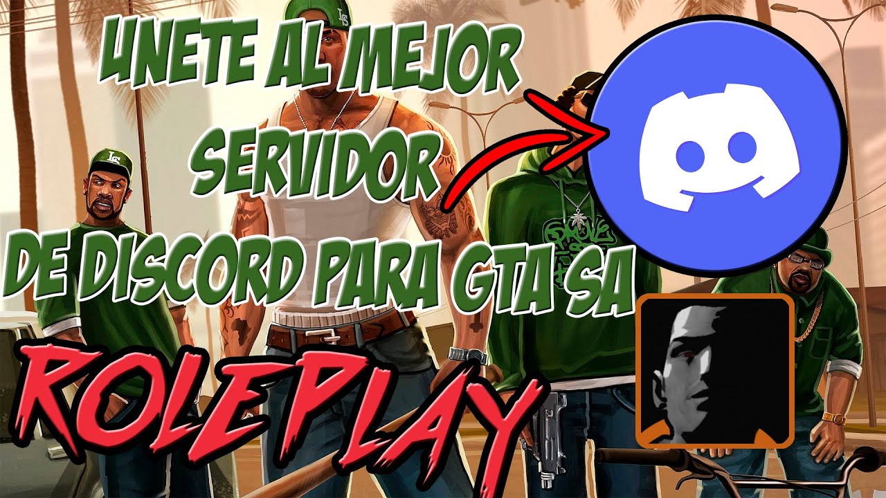 Este es el MEJOR SERVIDOR de Discord para ROLEAR en GTA San Andreas ...
