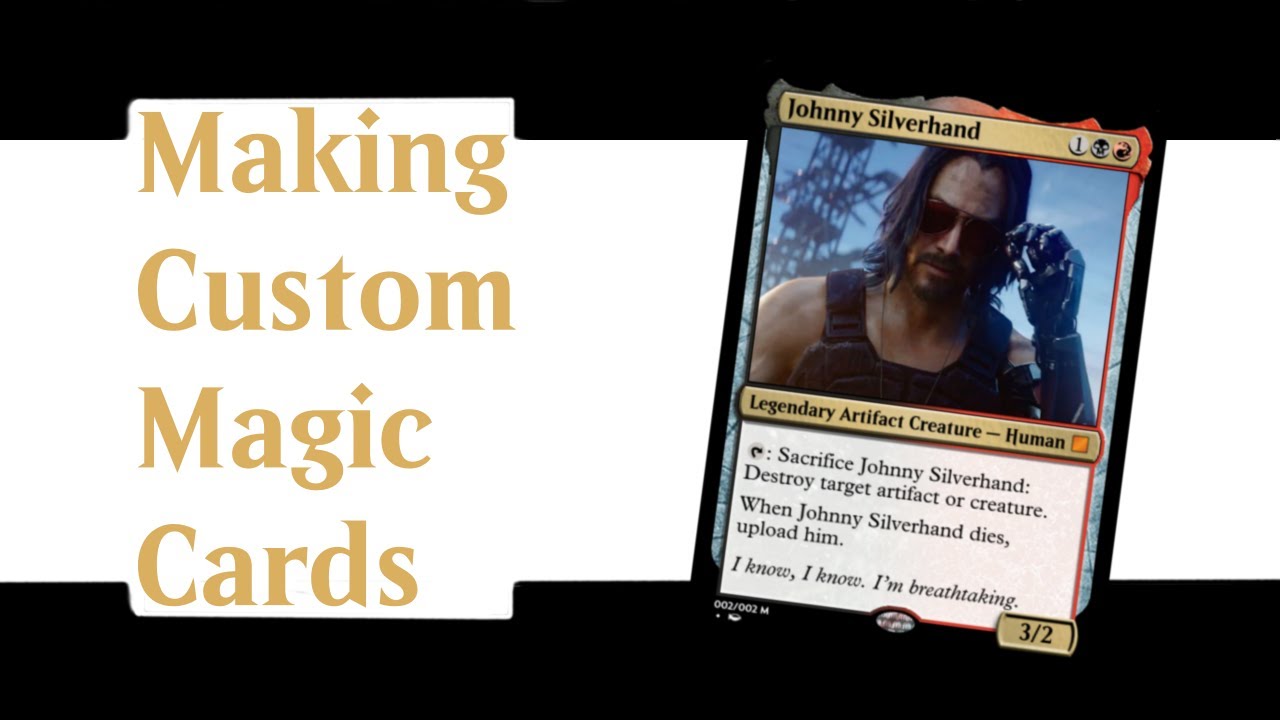 How to Make Custom Magic Cards - YouTube