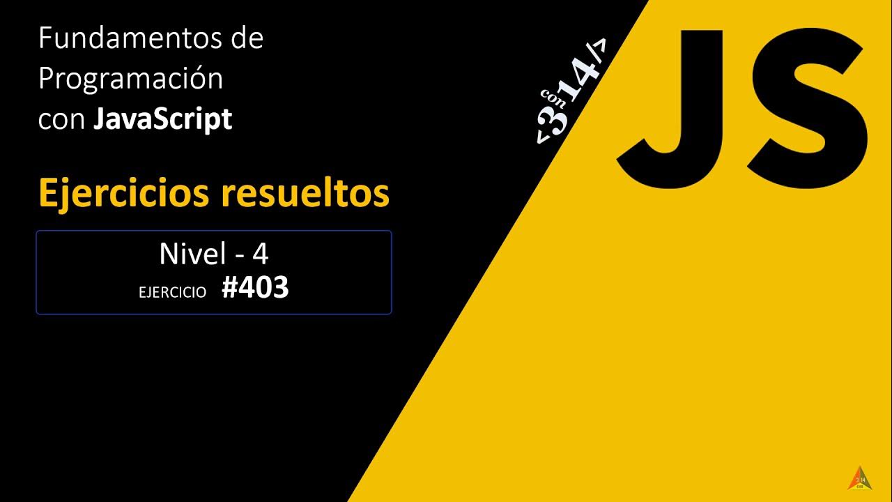 Ejercicio JS - #403 | Nivel 4 - YouTube