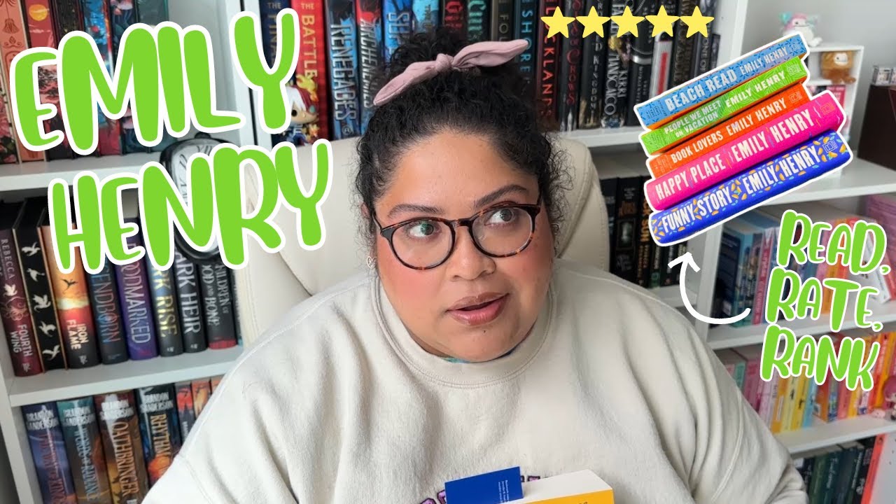 emily henry reading vlog reading, rating, & ranking all her books ...