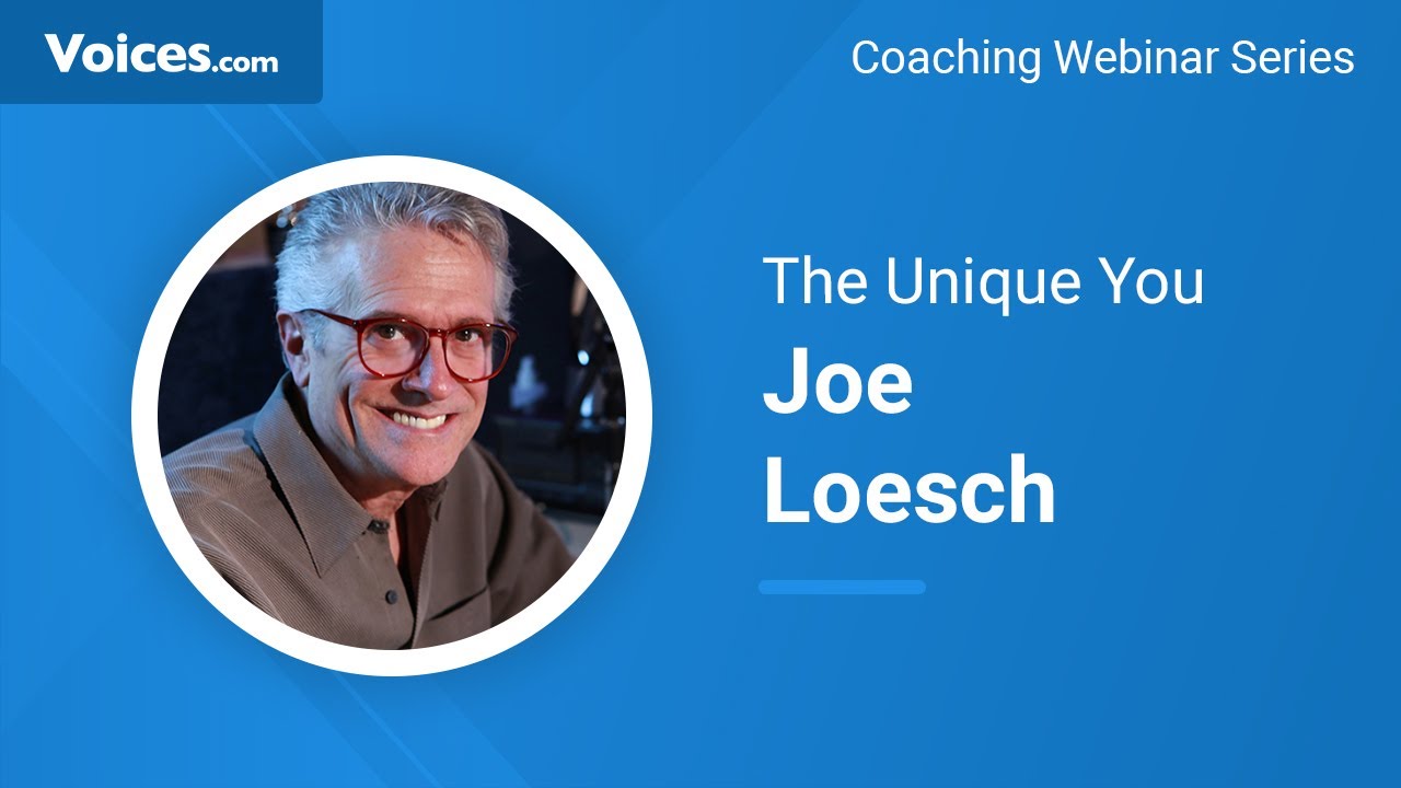 Voice Acting Tips | The Unique You With Joe Loesch - YouTube