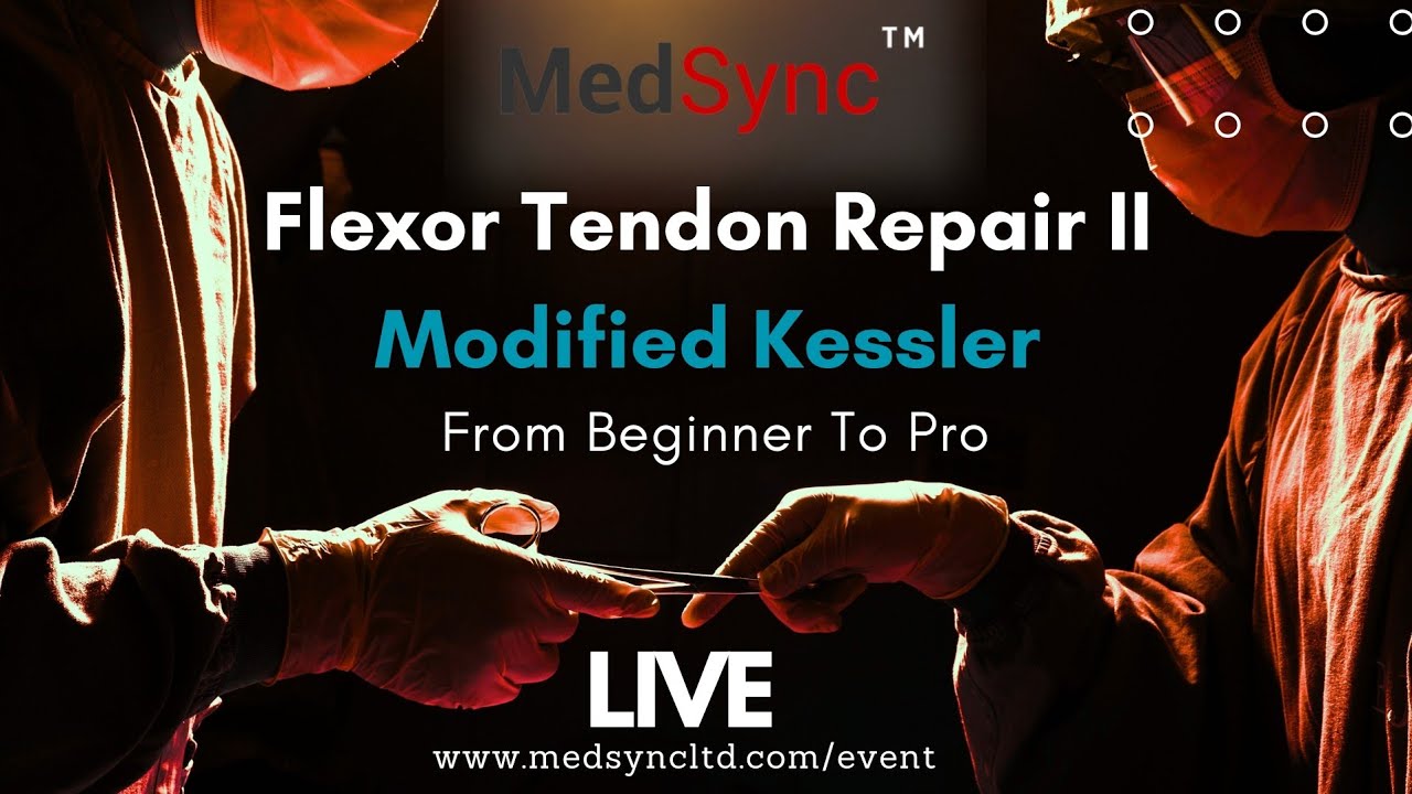The Surgical Skills Clinic: The Modified Kessler Flexor Tendon Repair ...