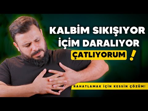 Kalbim Daralıyor, İçim Sıkışıyor, Çatlıyorum (Rahatlamak İçin KESİN ÇÖZÜM!) - Mehmet Ede