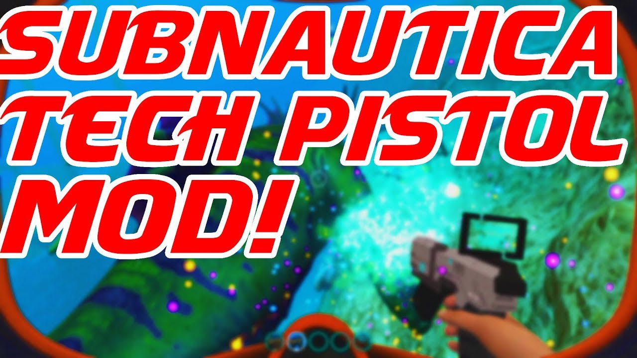 Subnautica Tech Pistol Mod! - YouTube