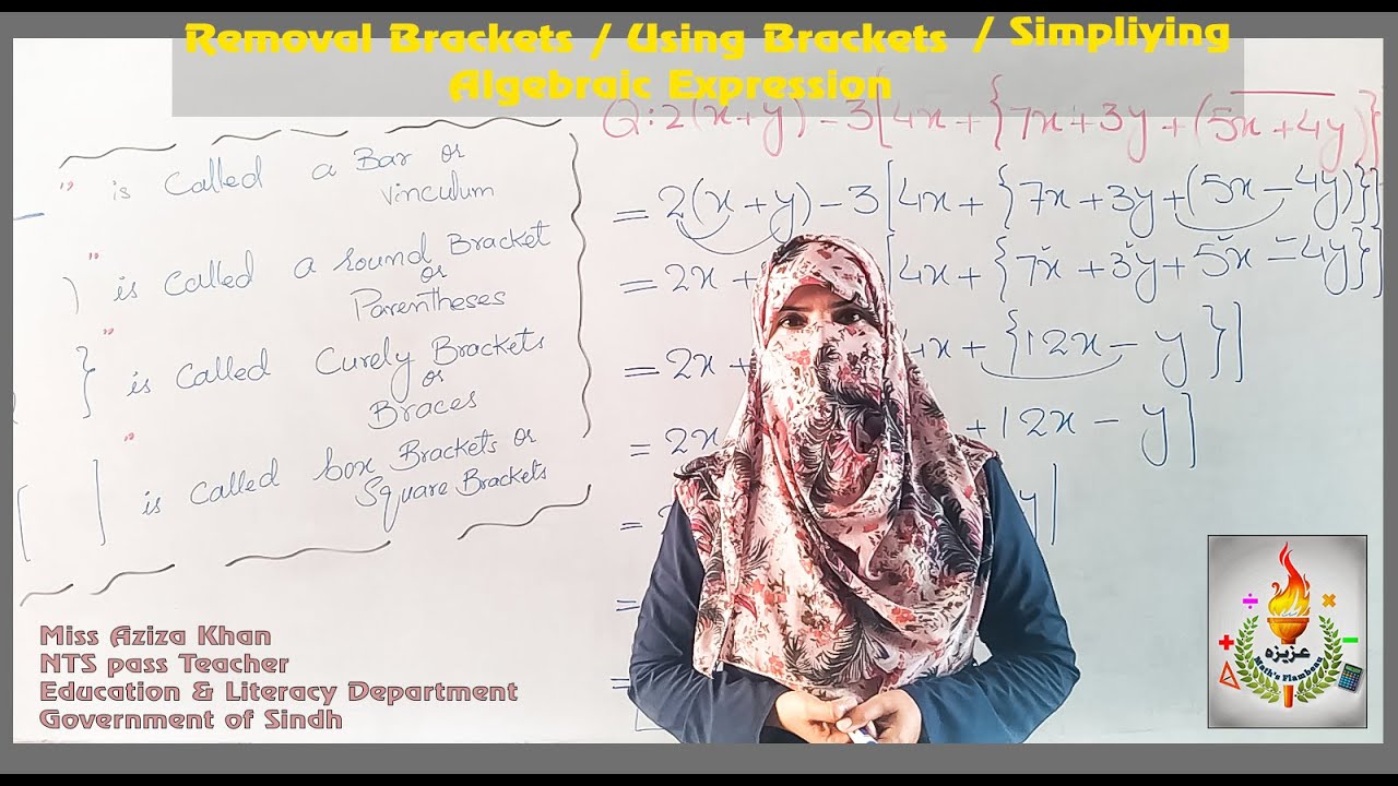 Removal brackets / Using Brackets / Simplifying Algebraic Expression ...