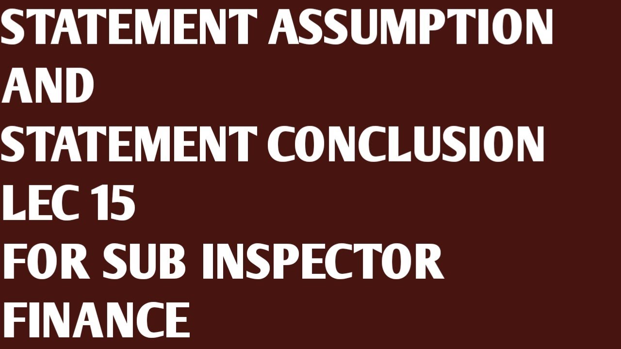 #mathsforjkssb STATEMENT ASSUMPTION || STATEMENT CONCLUSION || SUB INSPECTOR FINANCE LEC 15 ...
