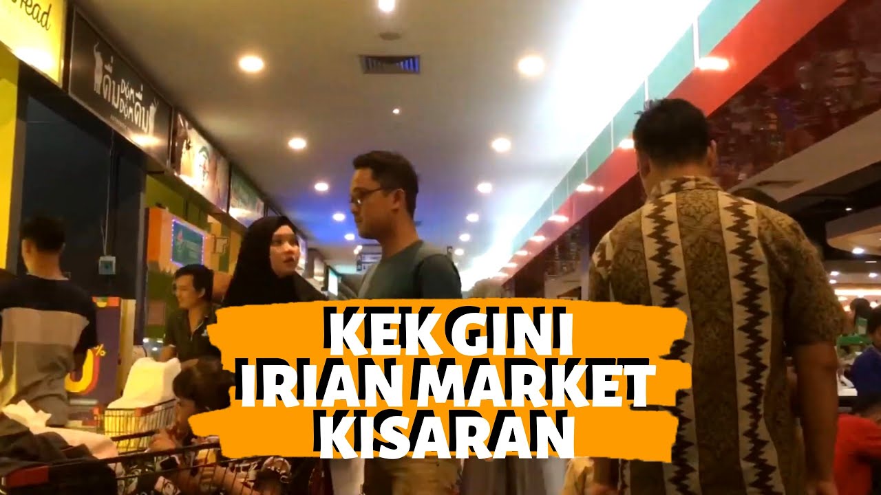 KEK GINILAH RAMENYA IRIAN MARKET KISARAN - YouTube