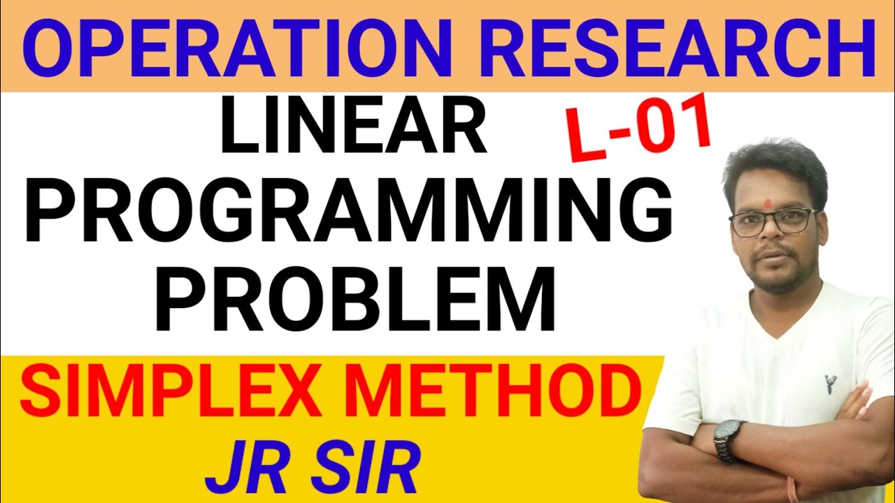Operation Research || Simplex Method || Linear Programming Problem || BY JR SIR - YouTube