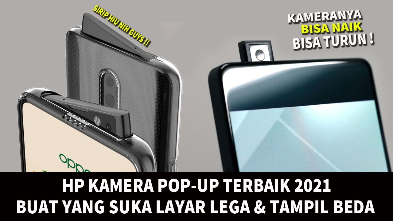 Mulai 2.9 JUTA AJA ! 5 Hp Kamera Pop Up Terbaik 2021 - YouTube
