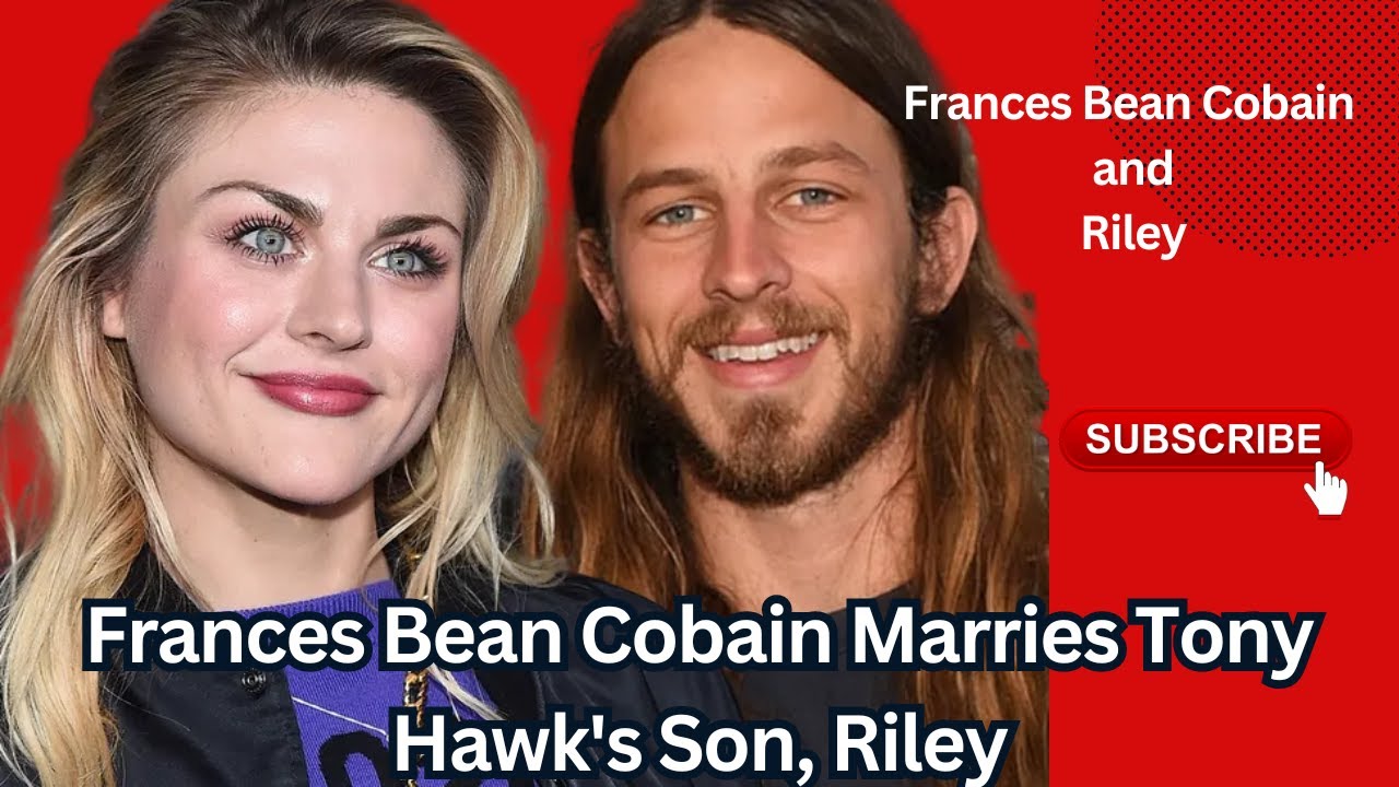 Frances Bean Cobain Marries Tony Hawk's Son, Riley - YouTube