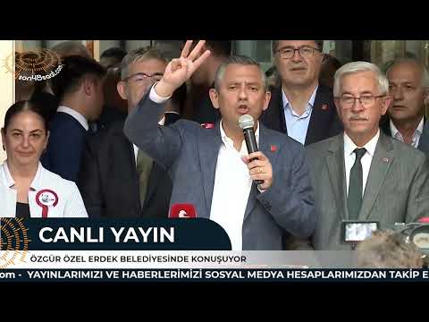 #CANLI |  Özgür Özel, Erdek Belediyesi'nde