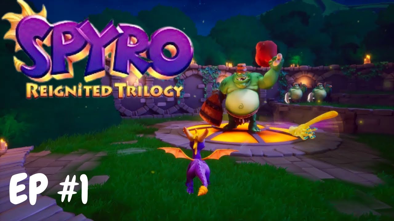 Spyro the Dragon Reignited Trilogy EP #1 - YouTube