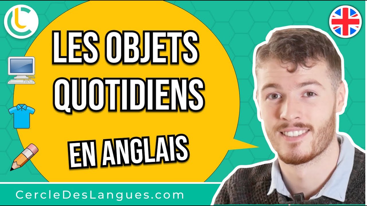 Les Objets du Quotidien les + Utiles 👕 | Vocabulaire Cours Débutant ...