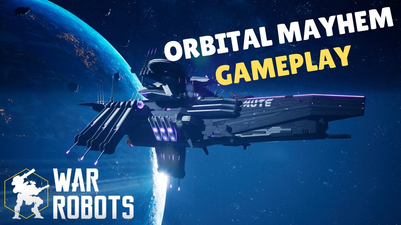 Orbital Mayhem Gameplay | War Robots - YouTube