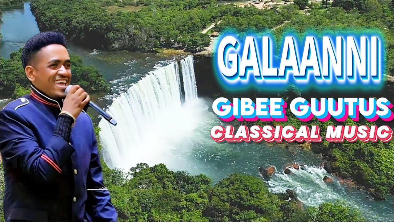 Haacaalu Hundeessaa | Sanyii Mootii | Oromo Classical Music | Ethiopian ...