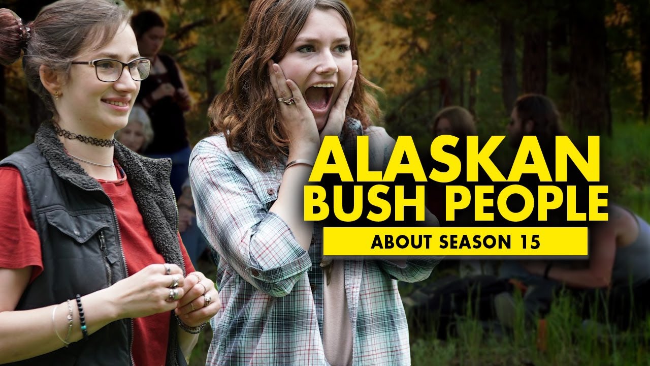 Everything We Know About Alaskan Bush People Season 15 So Far - YouTube