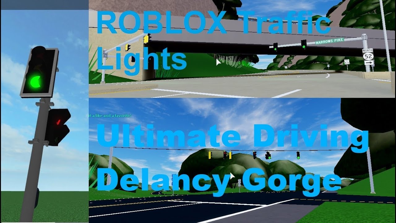 ROBLOX UD Traffic Lights Delancy Gorge - YouTube