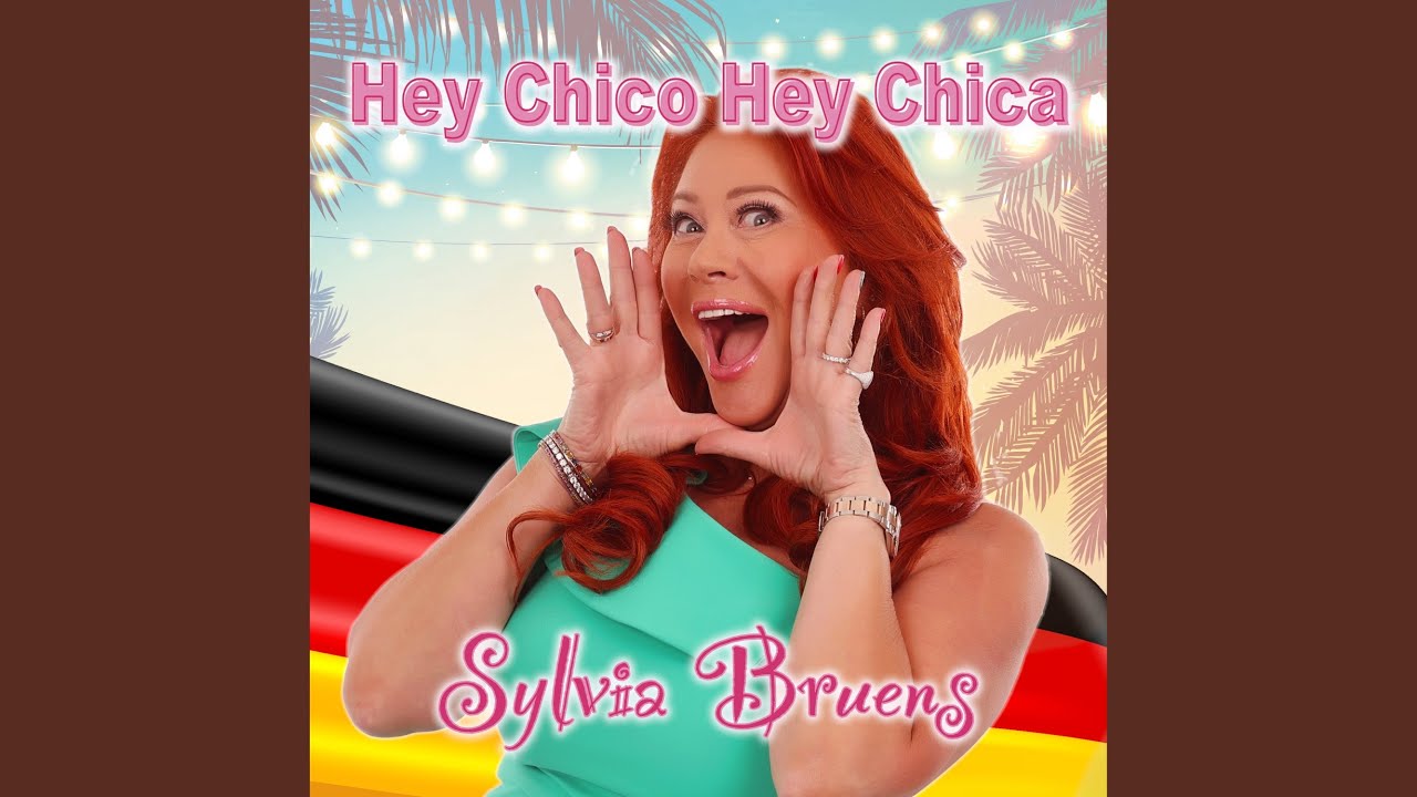 Hey Chico Hey Chica (German Version) - YouTube