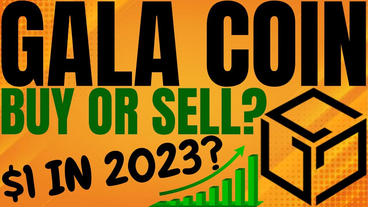 GALA CRYPTO HOW HIGH CAN IT GO IN 2023? GALA COIN PRICE PREDICTION ...
