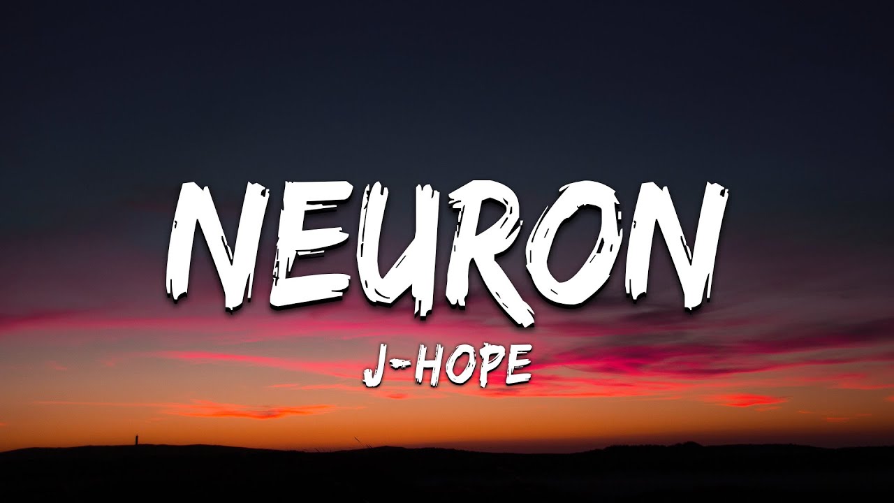 j-hope - NEURON (Lyrics) - YouTube