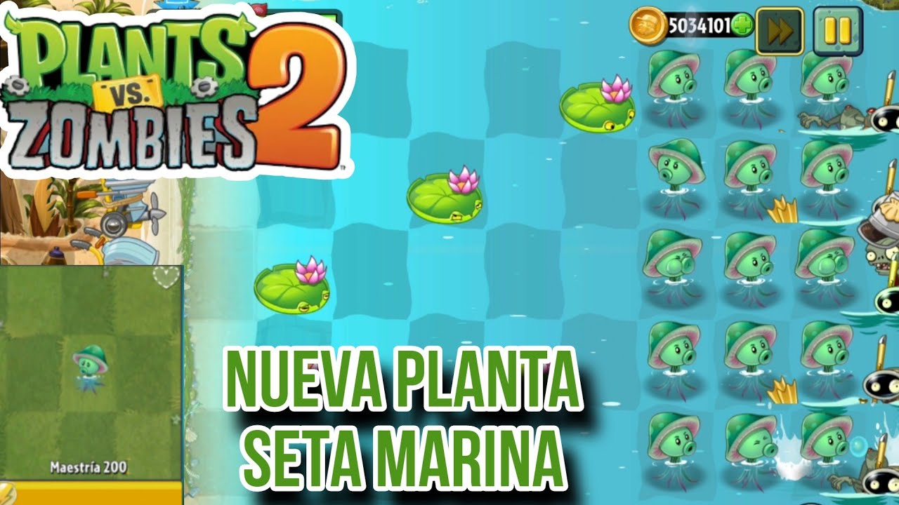 Probando la nueva Planta SETA MARINA al nivel máximo | Plantas vs ...