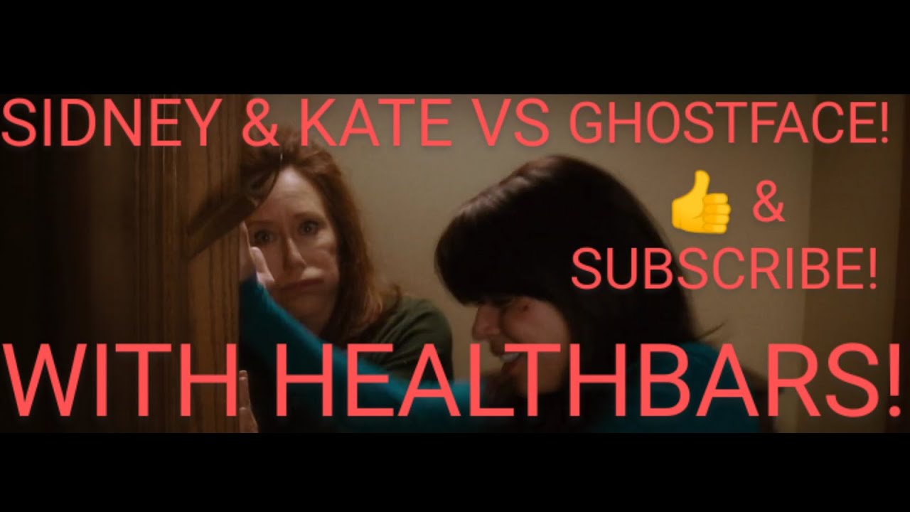 Sidney & Kate VS GhostFace! (Fight Scene With HealthBars!) - Scream 4 ...