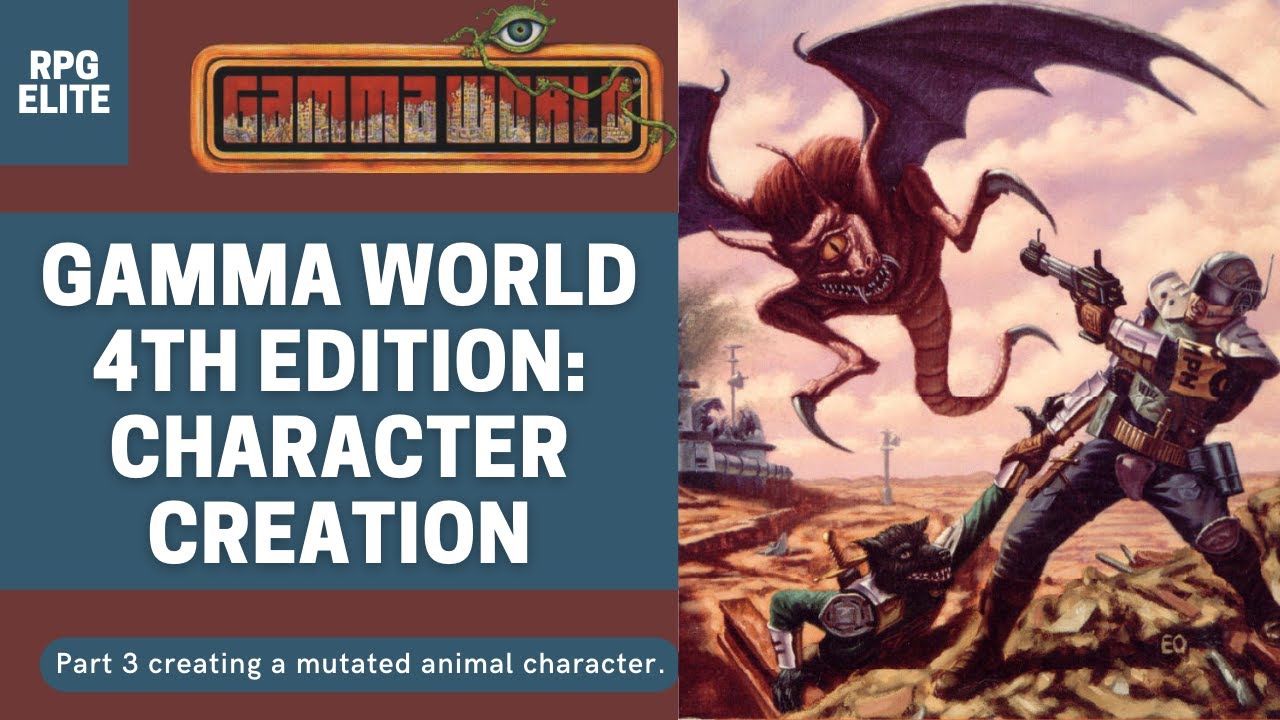 Gamma World 4th Edition Character Generation (Part 3) - YouTube