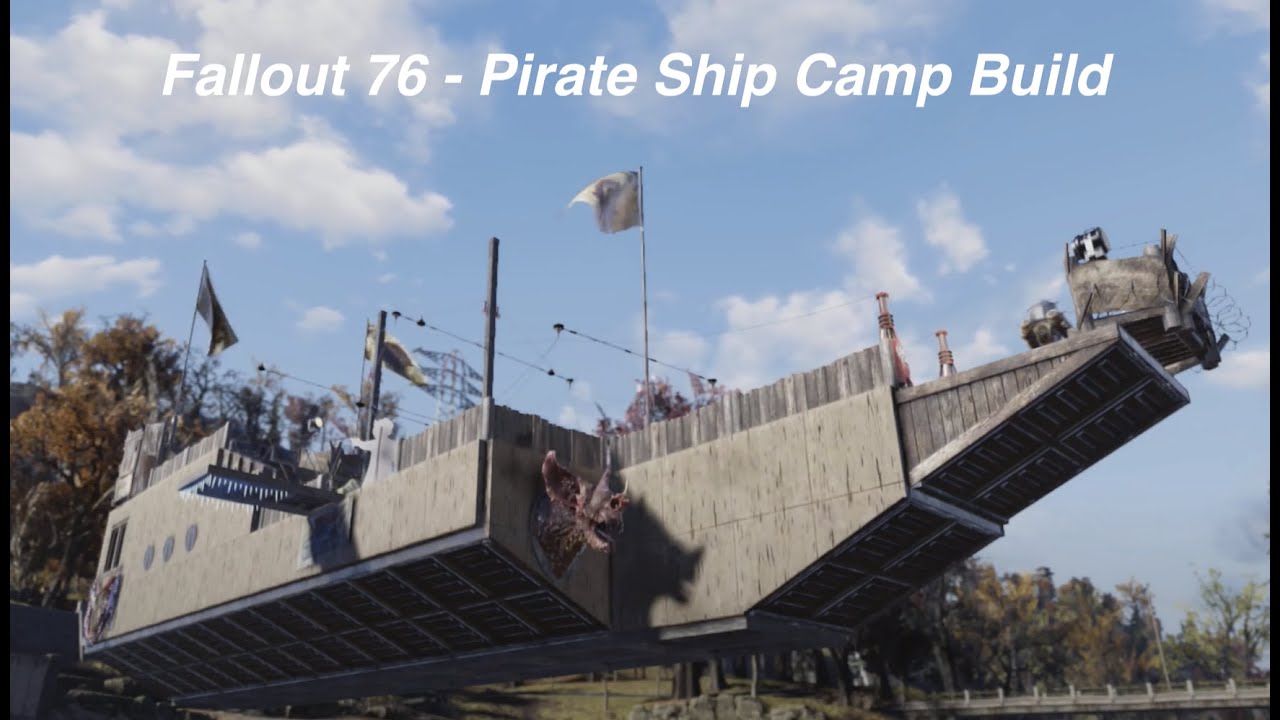 Fallout 76 - Floating Pirate Ship Camp - (Sparks4fire's Camp) - No ...