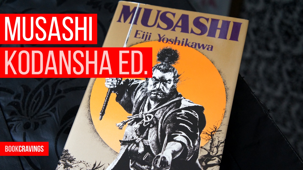 Musashi, by Eiji Yoshikawa - BookCravings - YouTube
