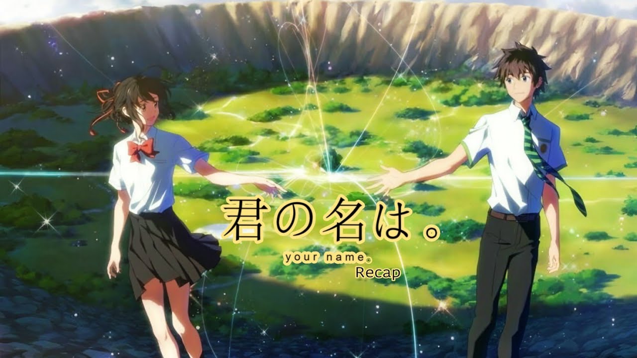 Your Name 🌼 | Two Teenagers Realises That They Are Not Dreaming They ...