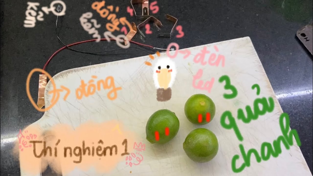 PIN ĐIỆN HOÁ TỪ CHANH VÀ KHOAI TÂY | Thực hành | - YouTube