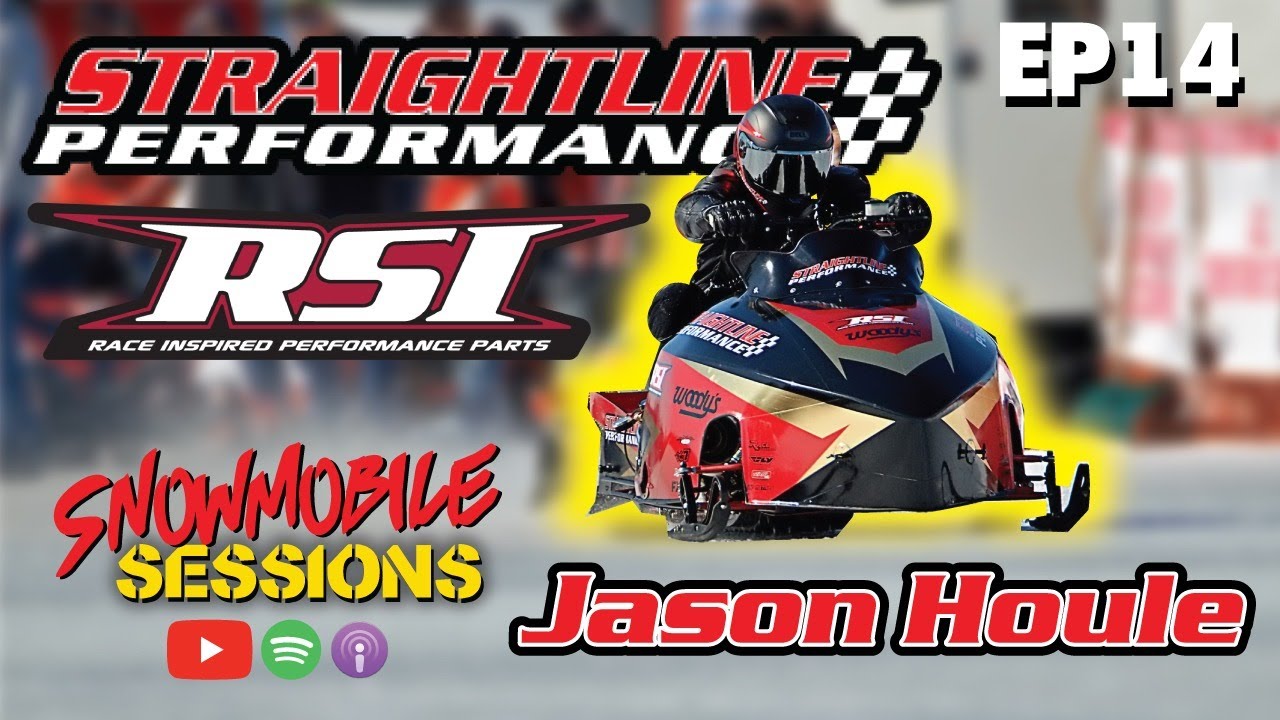Snowmobile Sessions Live | Straightline Performance RSI Jason Houle ...