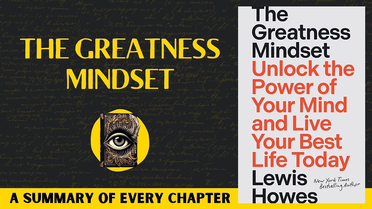 The Greatness Mindset Book Summary | Lewis Howes - YouTube