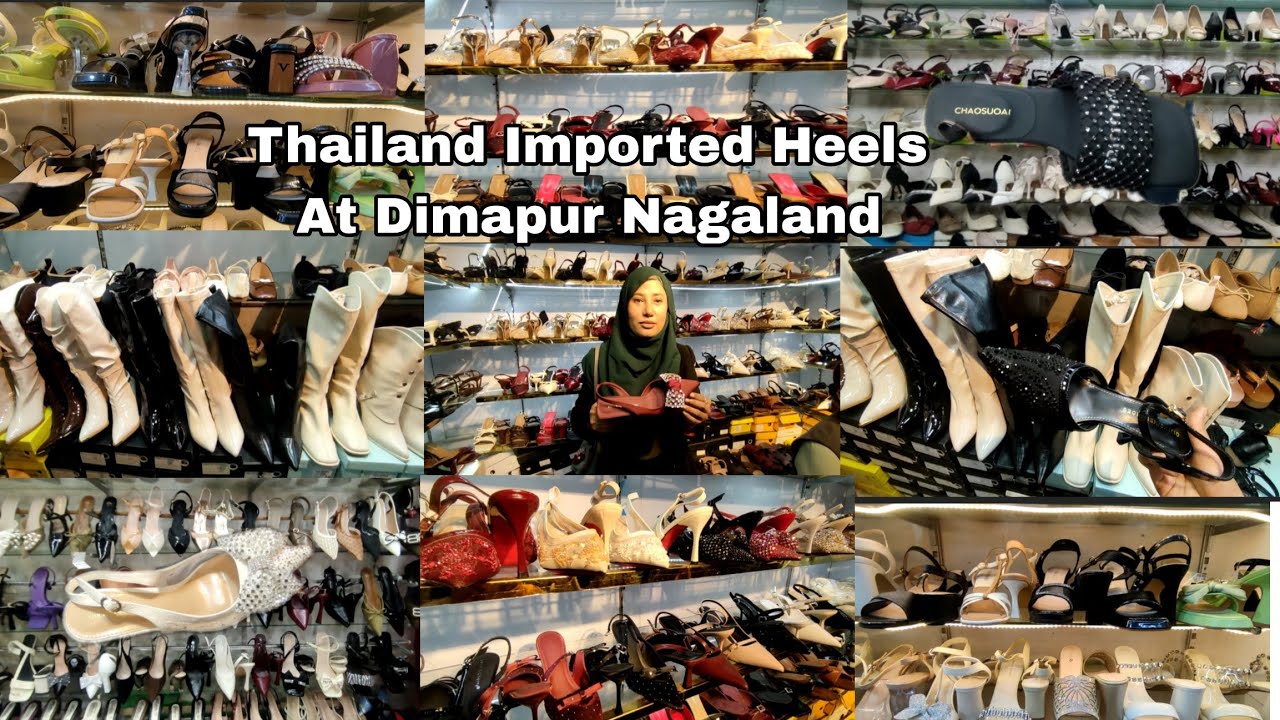 Hazi Park Market Dimapur || Latest Flats,Heels 👠🍒Collection's ...