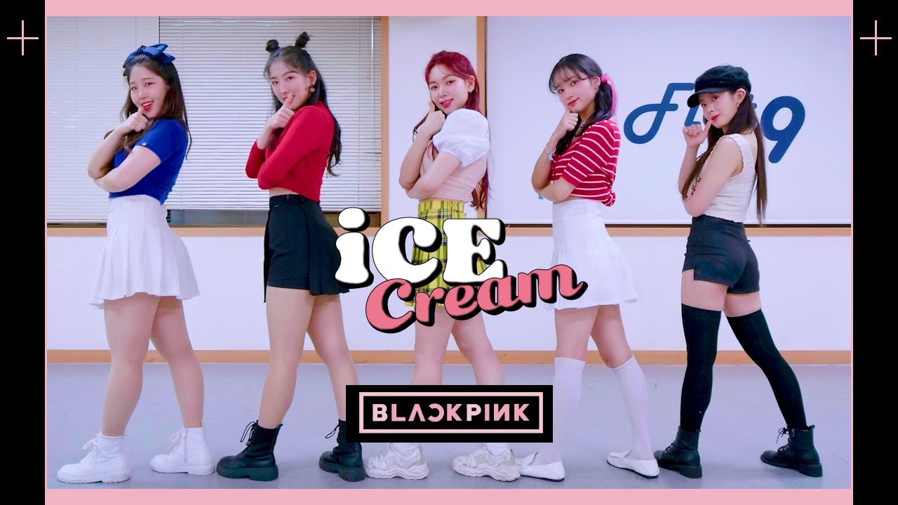 BLACKPINK - 'Ice Cream (with Selena Gomez)' FULL COVER DANCE - YouTube