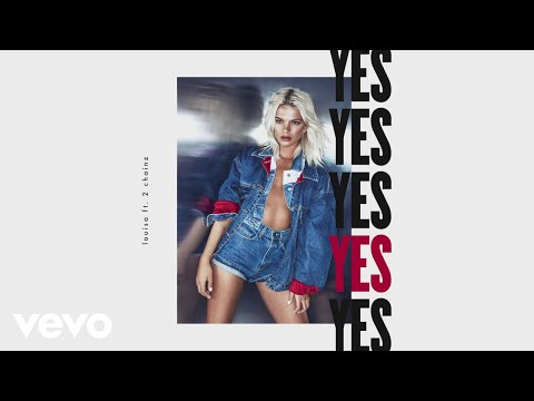 Louisa - YES (Audio) ft. 2 Chainz