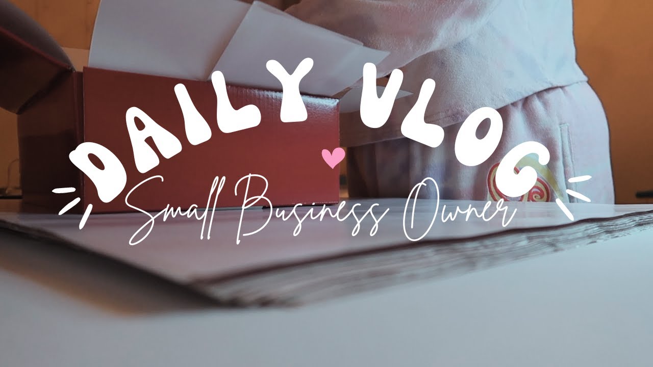 DAY IN THE LIFE OF A SMALL BUSINESS OWNER - YouTube