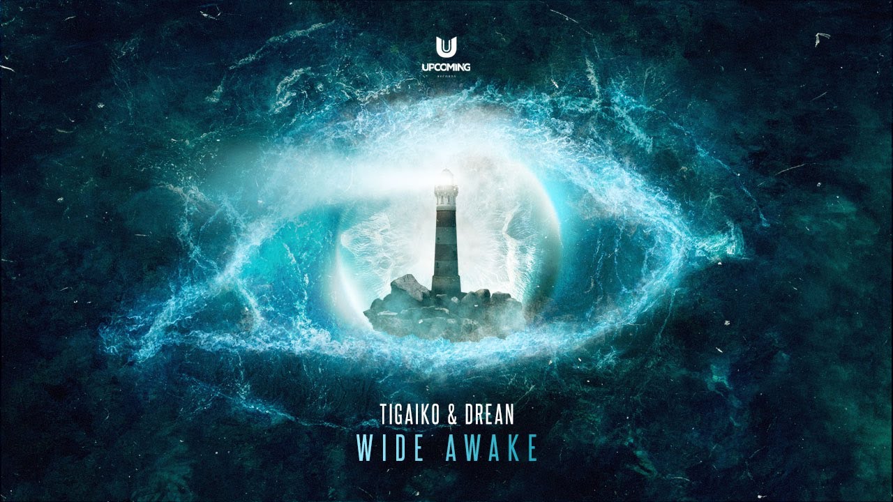 Tigaiko & Drean - Wide Awake [Official Videoclip] - YouTube